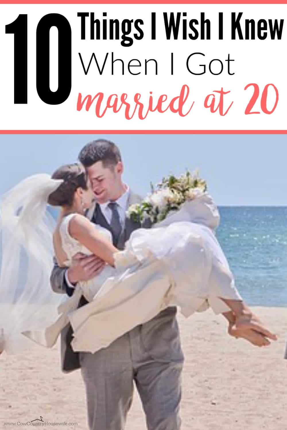 10 Things I Wish I Knew When I Got Married at 20