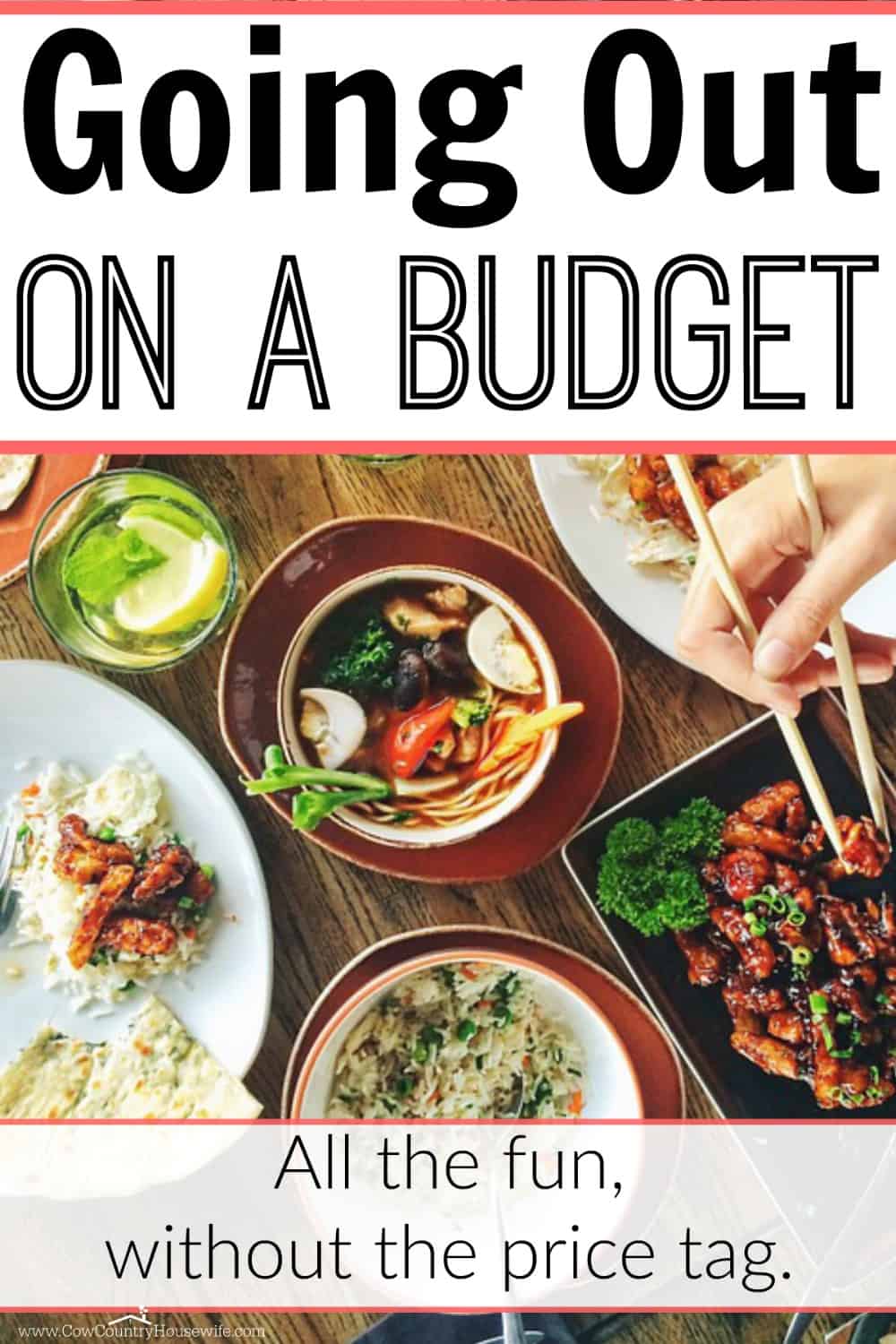 Going Out On A Budget