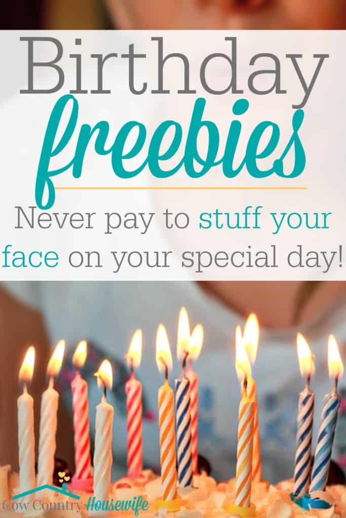 Birthday Freebies: Never Pay to Stuff Your Face on Your Special Day